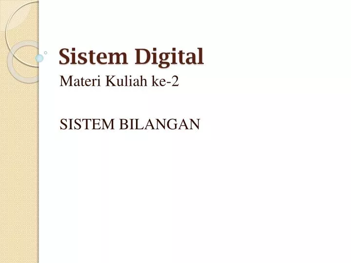 PPT - Sistem Digital PowerPoint Presentation, free download - ID:5889771