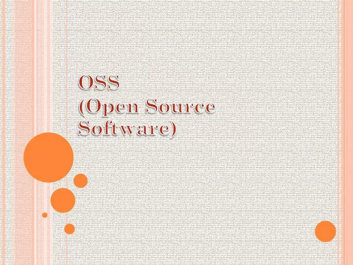 Ppt Oss Open Source Software Powerpoint Presentation Free Download Id5890359