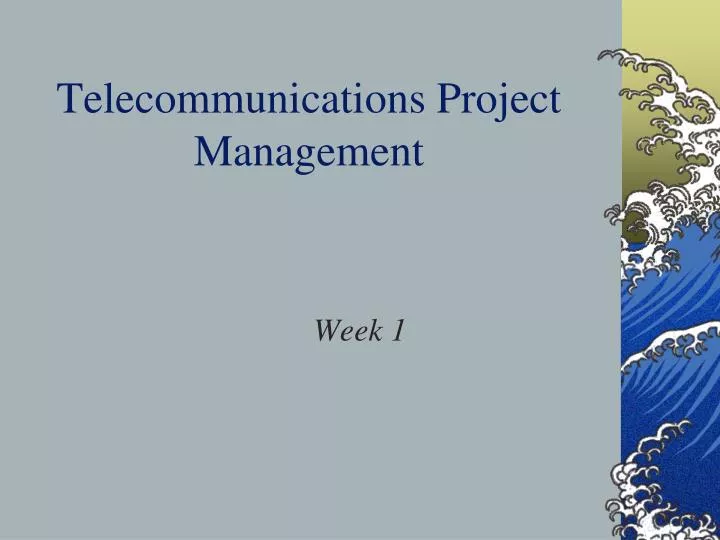 PPT - Telecommunications Project Management PowerPoint Presentation ...