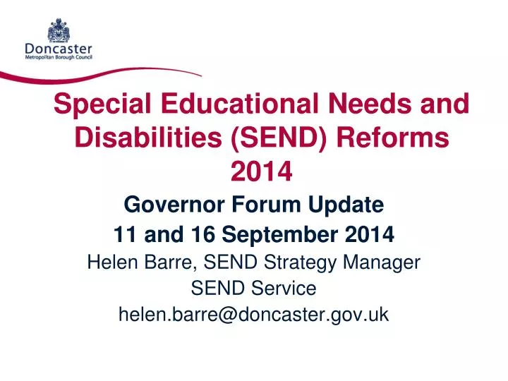 PPT - Special Educational Needs and Disabilities (SEND) Reforms 2014 ...