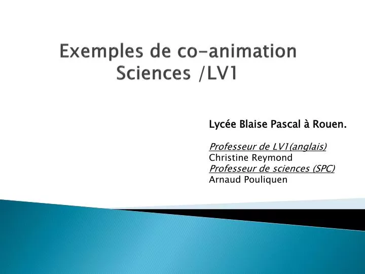 PPT - Exemples de co -animation Sciences /LV1 PowerPoint Presentation ... PPT - Exemples de co -animation Sciences /LV1 PowerPoint Presentation ...