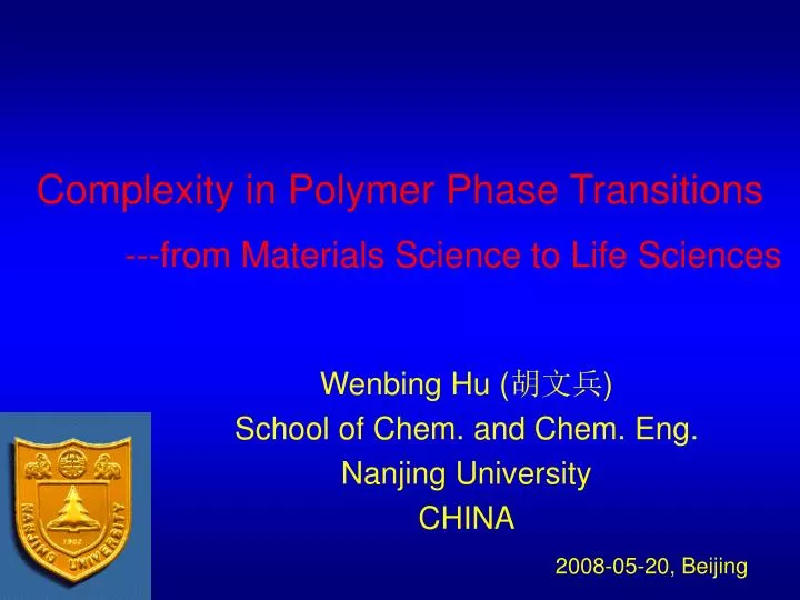 PPT - Complexity in Polymer Phase Transitions ---from Materials Science ...