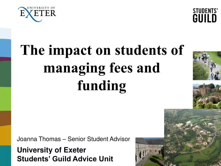 PPT - The impact on students of managing fees and funding University of ...