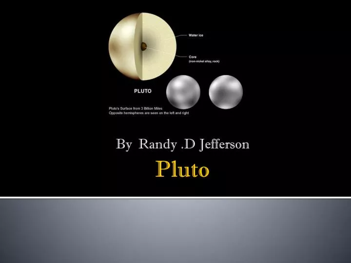 PPT - Pluto PowerPoint Presentation, free download - ID:5894485