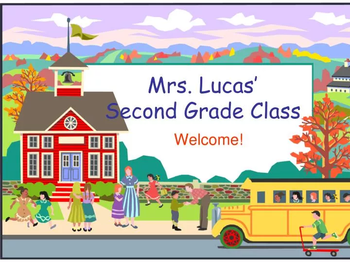 PPT - Mrs. Lucas’ Second Grade Class PowerPoint Presentation, free ...