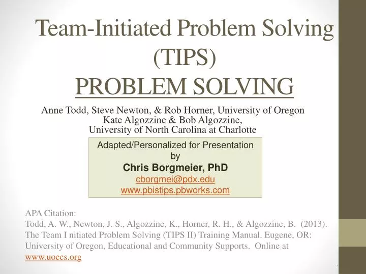 PPT - Team-Initiated Problem Solving (TIPS) PROBLEM SOLVING PowerPoint ...