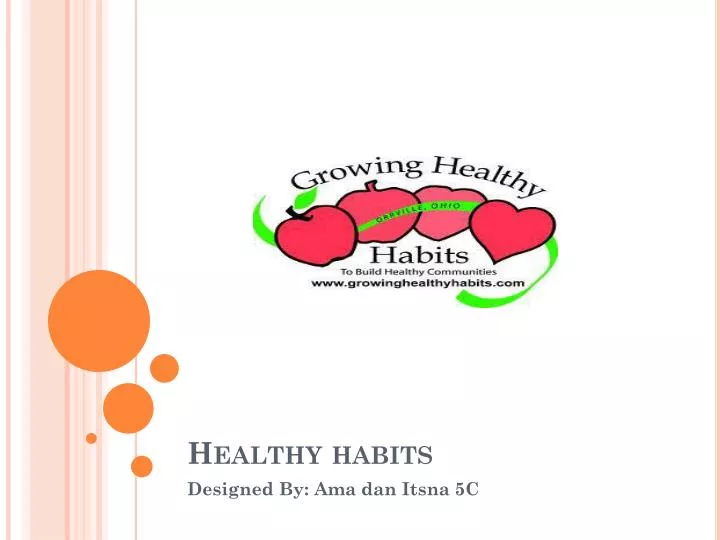 PPT - Healthy habits PowerPoint Presentation, free download - ID:5899693