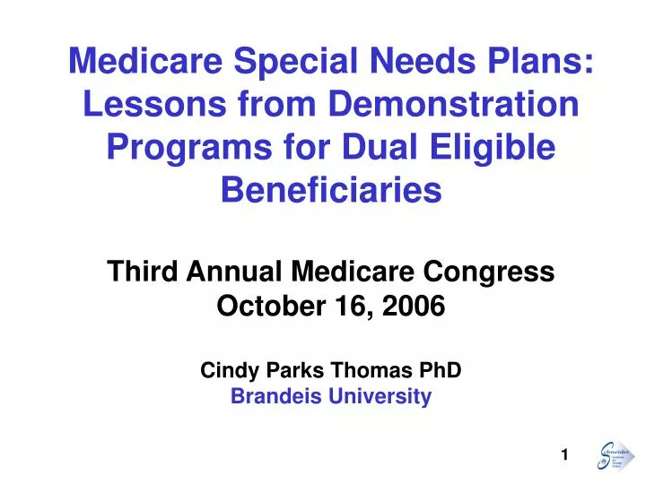 PPT - Medicare Special Needs Plans: Lessons from Demonstration Programs ...