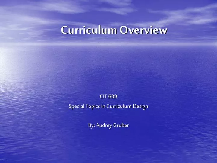 PPT - Curriculum Overview PowerPoint Presentation, free download - ID ...