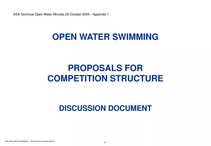 PPT - OPEN WATER SWIMMING PROPOSALS FOR COMPETITION STRUCTURE ...