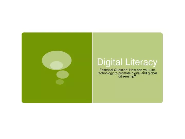 PPT - Digital Literacy PowerPoint Presentation, free download - ID:5902235