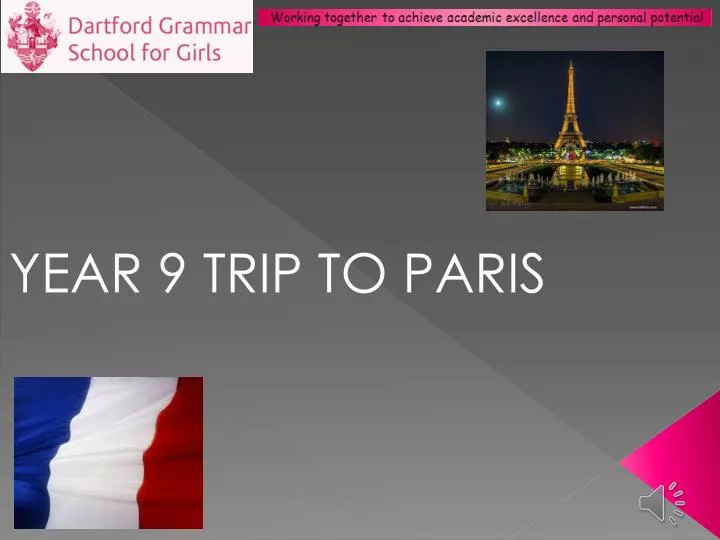 PPT - YEAR 9 TRIP TO PARIS PowerPoint Presentation, free download - ID ...