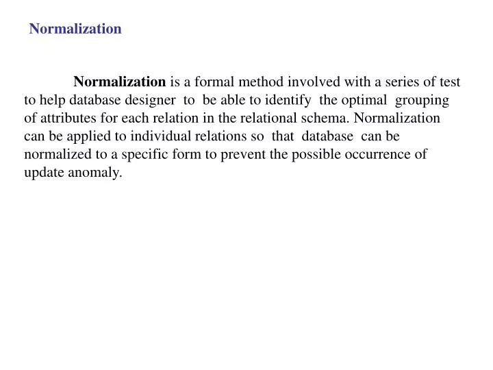 PPT - Normalization PowerPoint Presentation, free download - ID:5903189