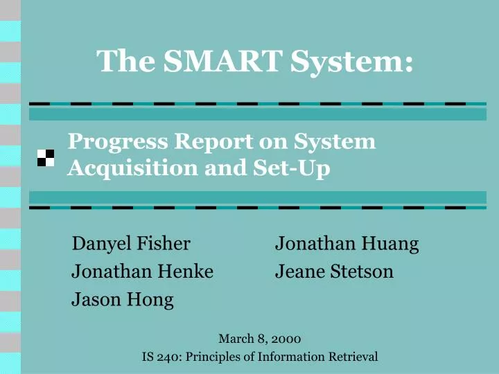 PPT - The SMART System: PowerPoint Presentation, free download - ID:5903711