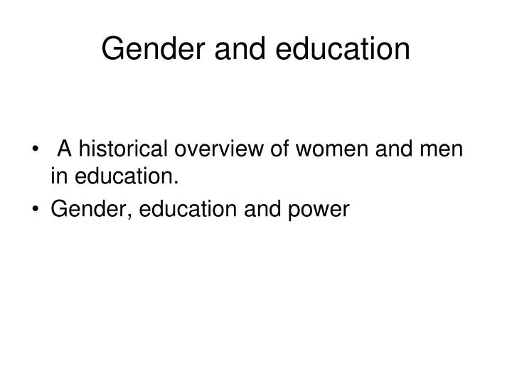 PPT - Gender and education PowerPoint Presentation, free download - ID ...
