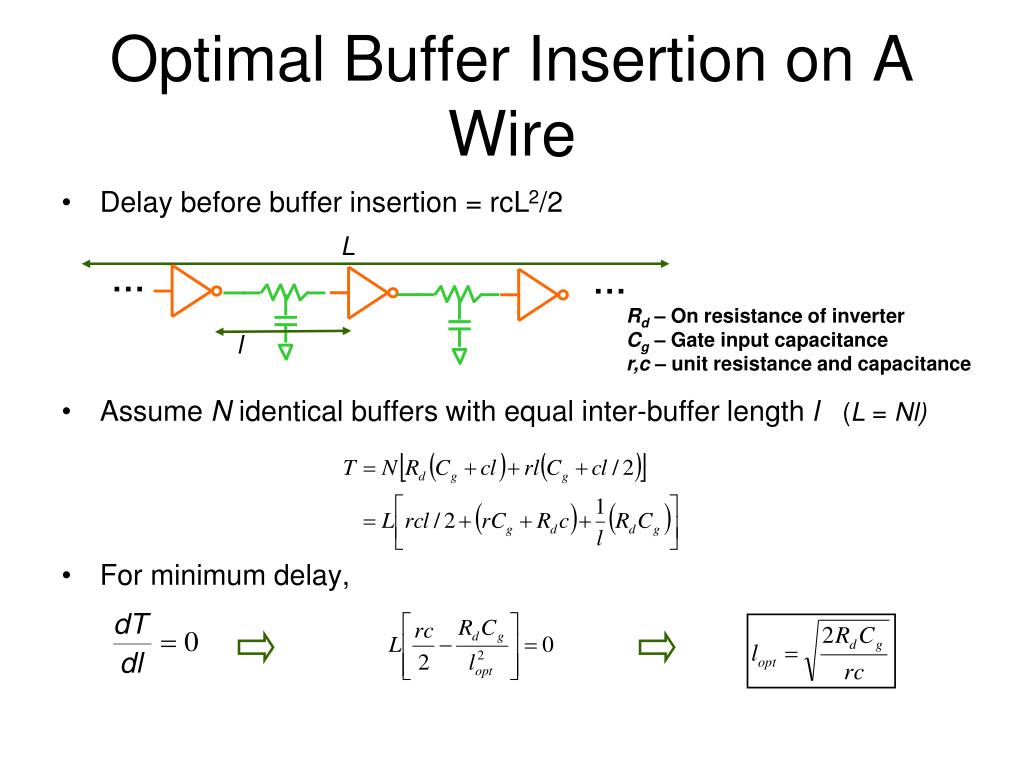 Ppt Ee4271 Vlsi Design Interconnect Optimizations Buffer Insertion Powerpoint Presentation
