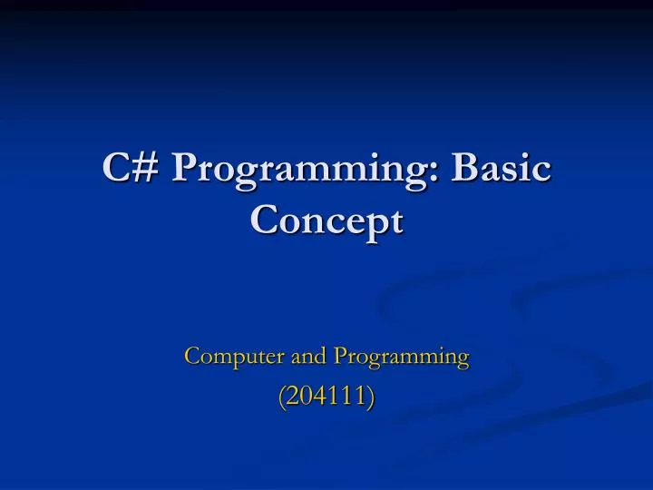 PPT - C# Programming: Basic Concept PowerPoint Presentation, free ...