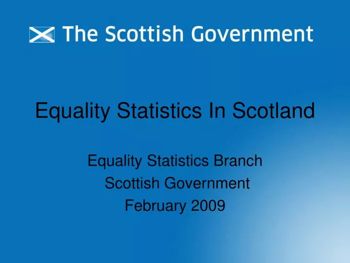 PPT - Equality Statistics In Scotland PowerPoint Presentation, free ...