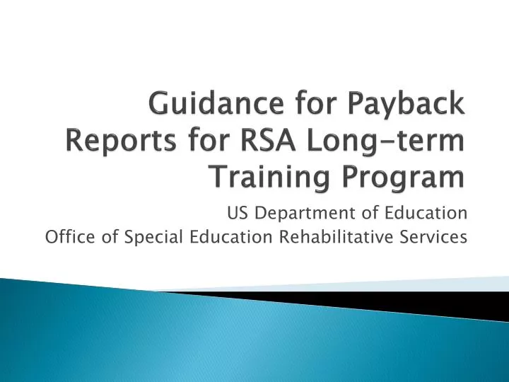 PPT - Guidance for Payback Reports for RSA Long-term Training Program ...