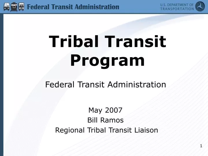 PPT - Tribal Transit Program PowerPoint Presentation, free download ...