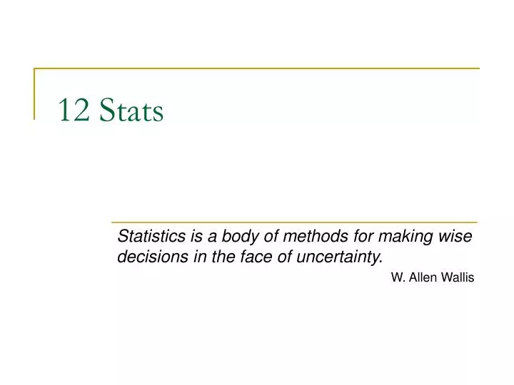 PPT - 12 Stats PowerPoint Presentation, free download - ID:5908900