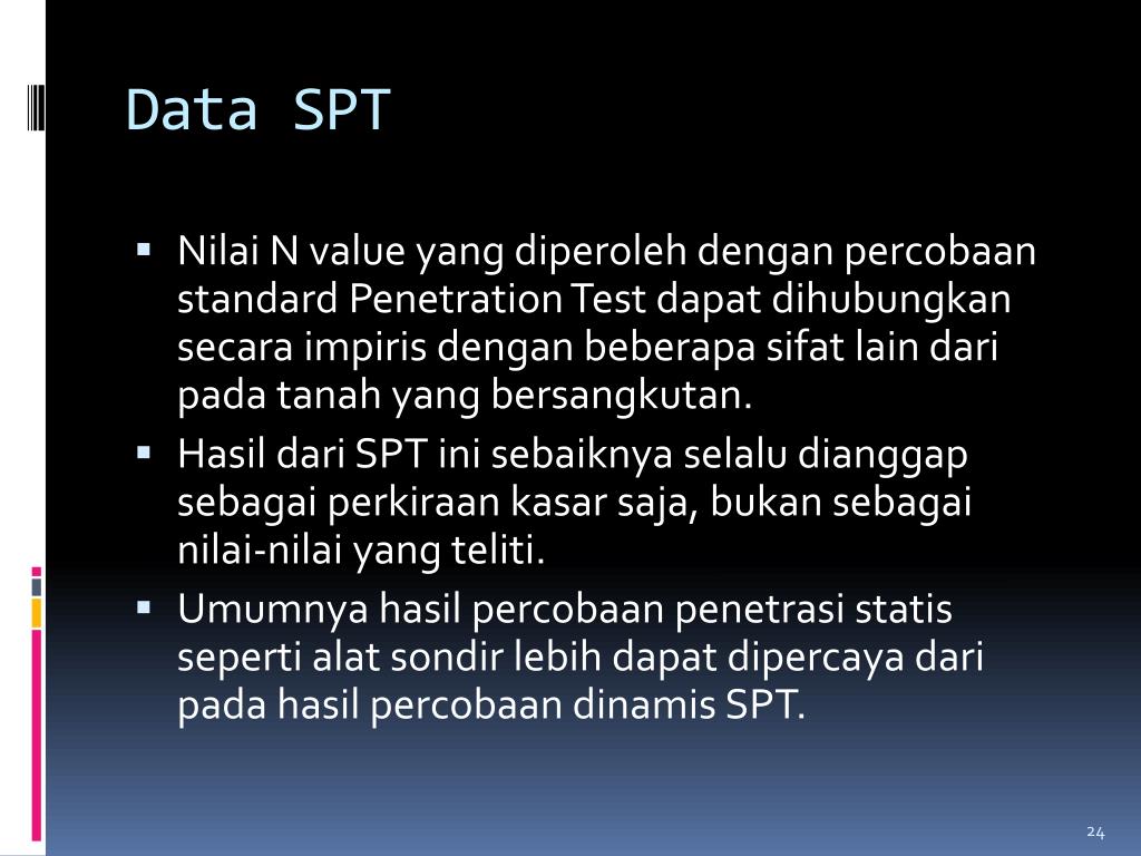 PPT - STANDARD PENETRATION TEST /SPT Sudah Standarkah SPT Kita oleh ...