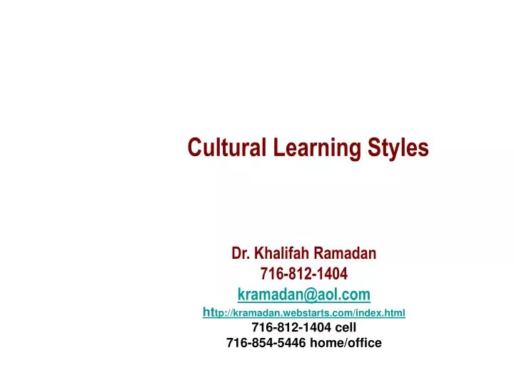 PPT - Cultural Learning Styles PowerPoint Presentation, free download ...