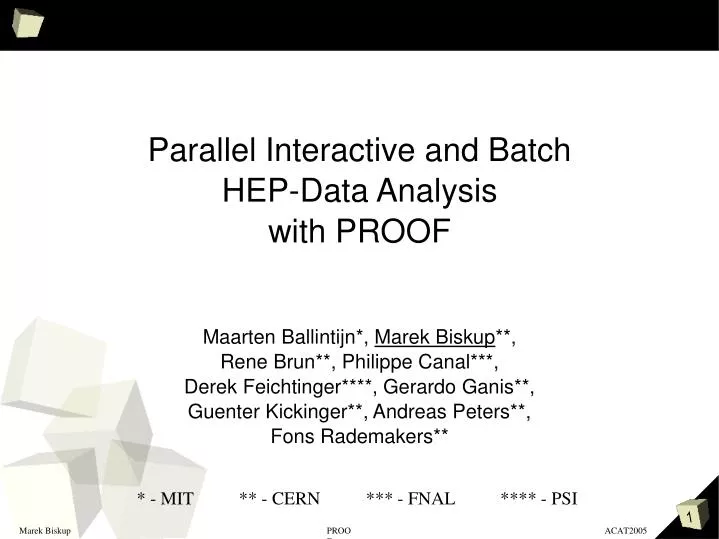 Ppt Parallel Interactive And Batch Hep Data Analysis With Proof 2372