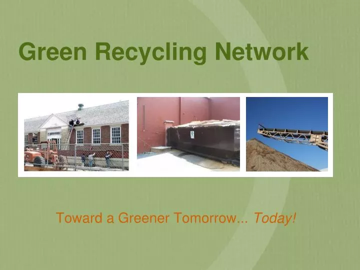 PPT - Toward a Greener Tomorrow... Today! PowerPoint Presentation, free ...