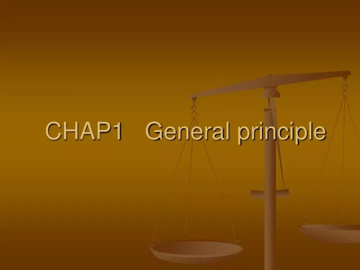 PPT - CHAP1 General principle PowerPoint Presentation, free download - ID:5914119
