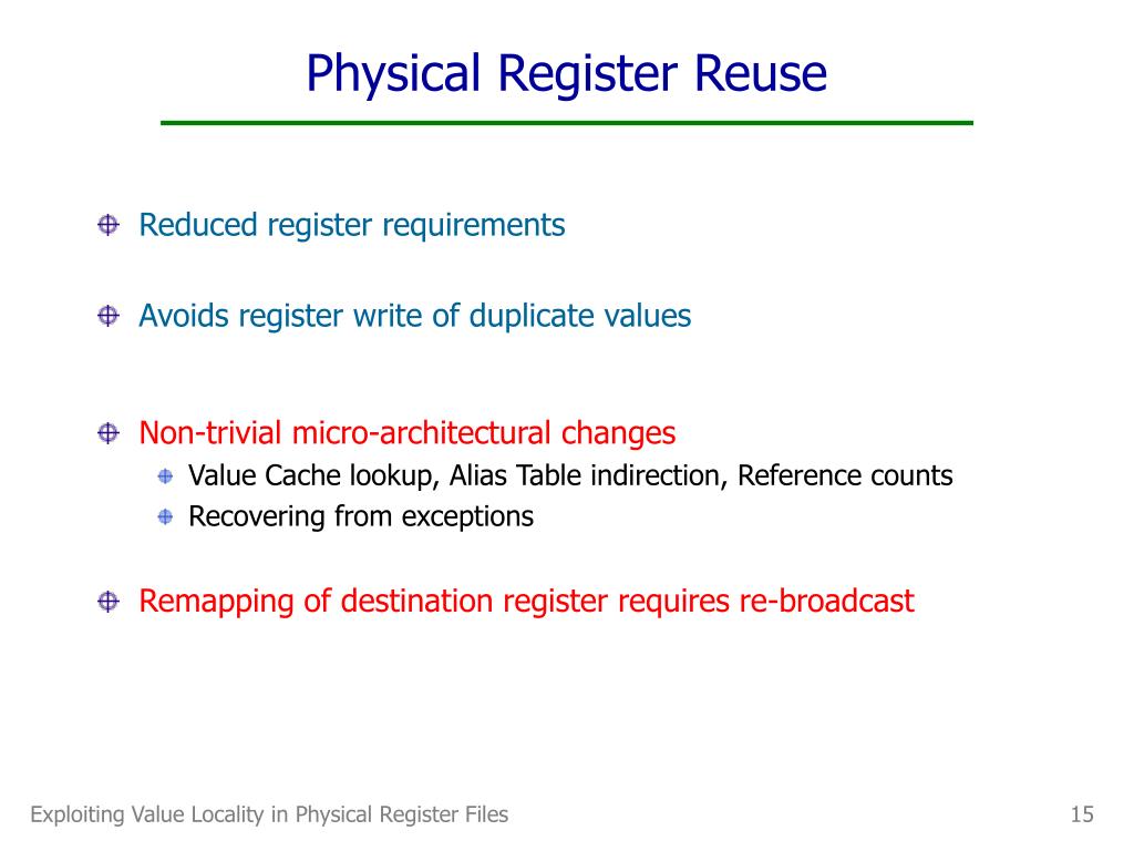 PPT - Exploiting Value Locality in Physical Register Files PowerPoint ...