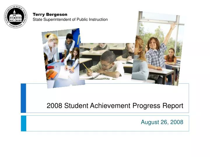PPT - 2008 Student Achievement Progress Report PowerPoint Presentation ...