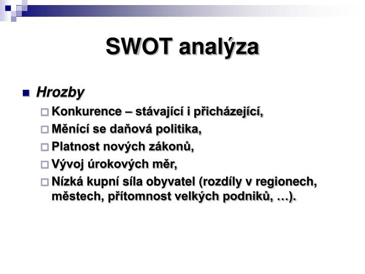 PPT - SWOT Analýza PowerPoint Presentation - ID:5914495