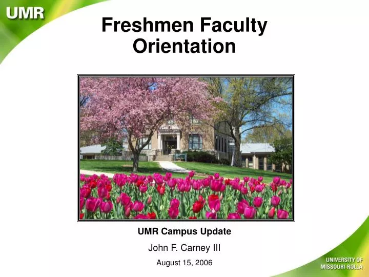 PPT - Freshmen Faculty Orientation PowerPoint Presentation, free ...