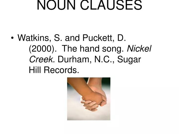 PPT - NOUN CLAUSES PowerPoint Presentation, free download - ID:5915441