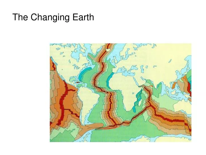 PPT - The Changing Earth PowerPoint Presentation, free download - ID ...