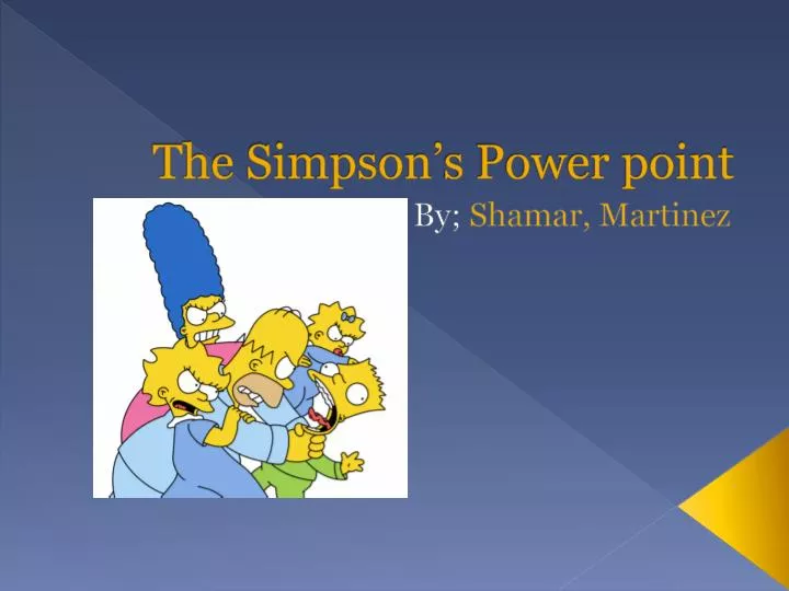 PPT - The Simpson’s Power point PowerPoint Presentation, free download ...