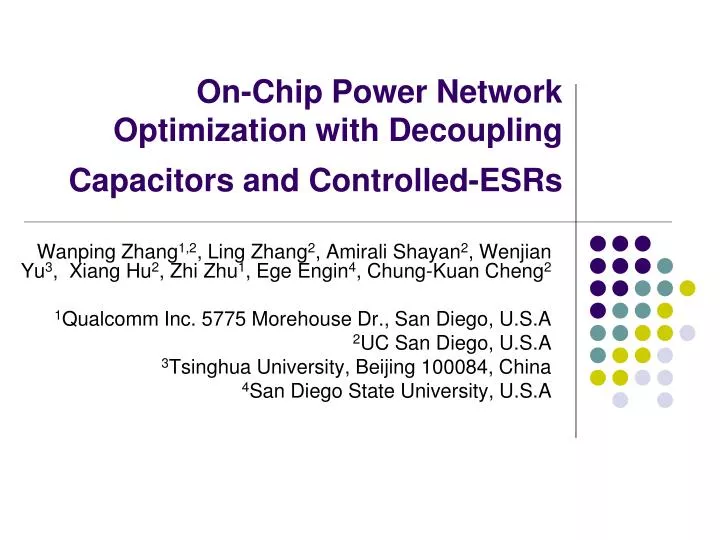 PPT - On-Chip Power Network Optimization with Decoupling Capacitors and ...