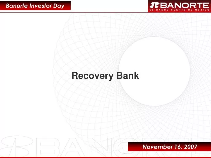 PPT - Recovery Bank PowerPoint Presentation, free download - ID:5916383