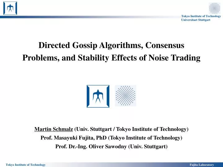 PPT - Directed Gossip Algorithms, Consensus Problems, and Stability ...