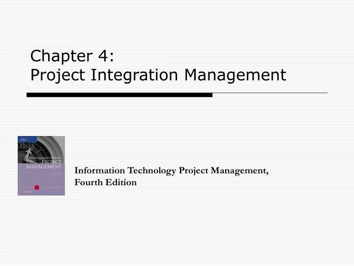 PPT - Chapter 4: Project Integration Management PowerPoint Presentation ...