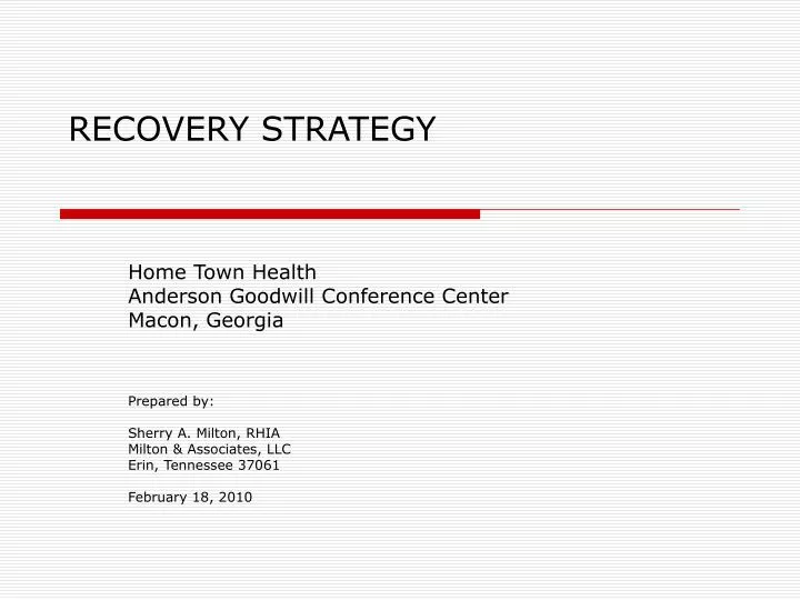 PPT - RECOVERY STRATEGY PowerPoint Presentation, free download - ID:5918767