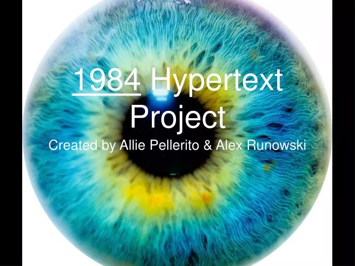 PPT - 1984 Hypertext Project PowerPoint Presentation, free download ...