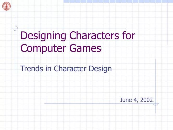 PPT - Designing Characters for Computer Games PowerPoint Presentation ...