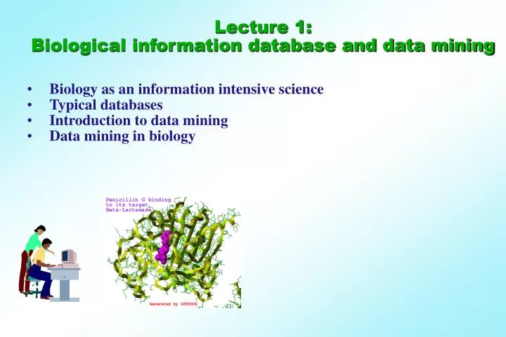 PPT - Lecture 1: Biological information database and data mining PowerPoint Presentation - ID ...