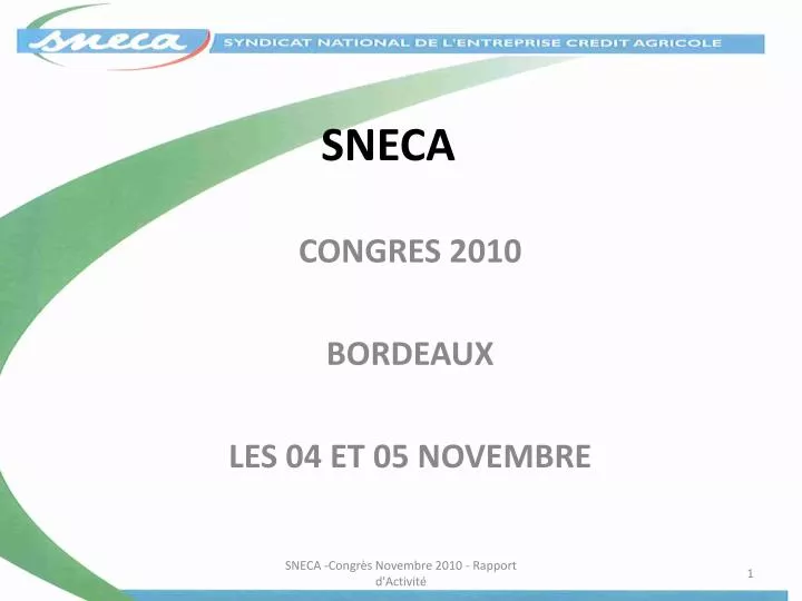 PPT - SNECA PowerPoint Presentation, free download - ID:5921231