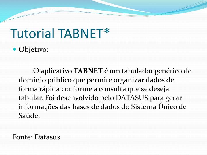 PPT - TabNet (tabulador para Internet TabWin (Tabulador para Windows ...