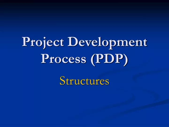 PPT - Project Development Process (PDP) PowerPoint Presentation, free ...