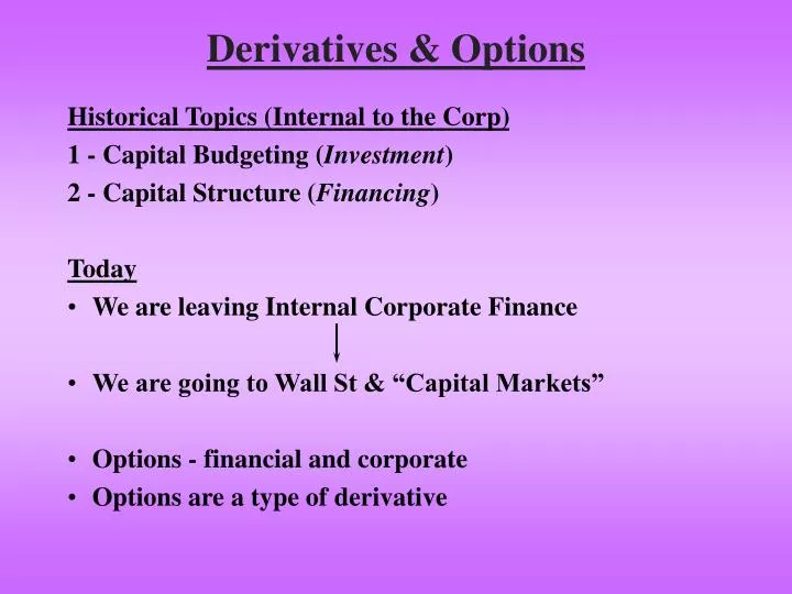 PPT - Derivatives & Options PowerPoint Presentation, free download - ID ...