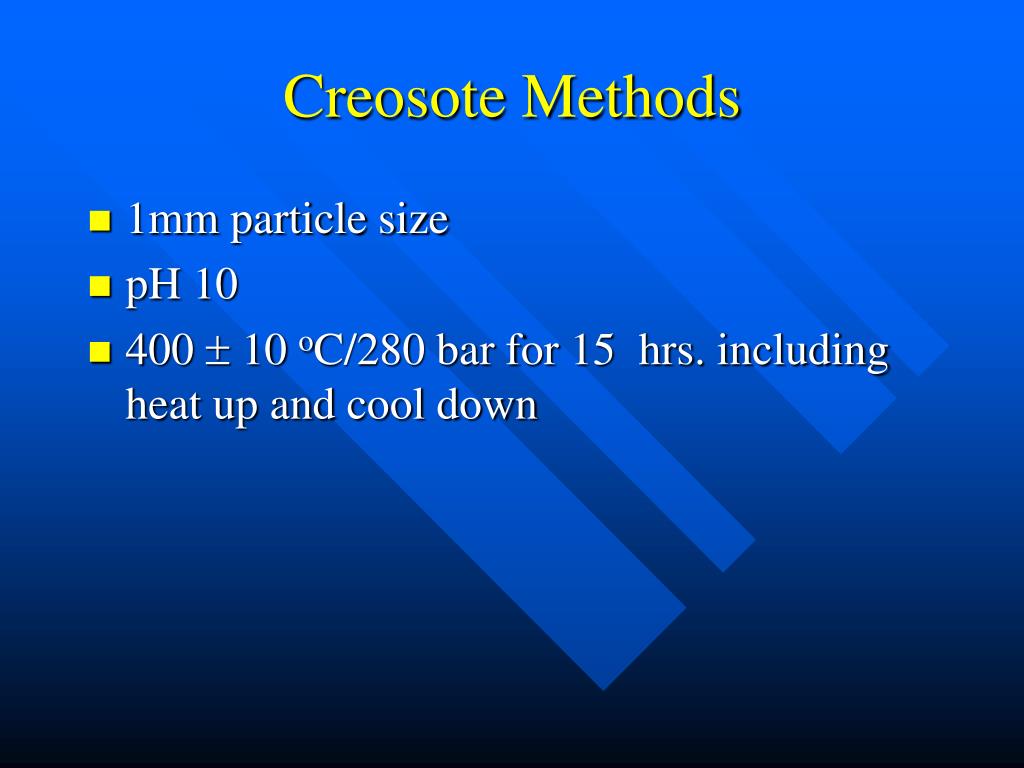 PPT - Supercritical Water Treatment of Creosote-Treated Wood Waste ...